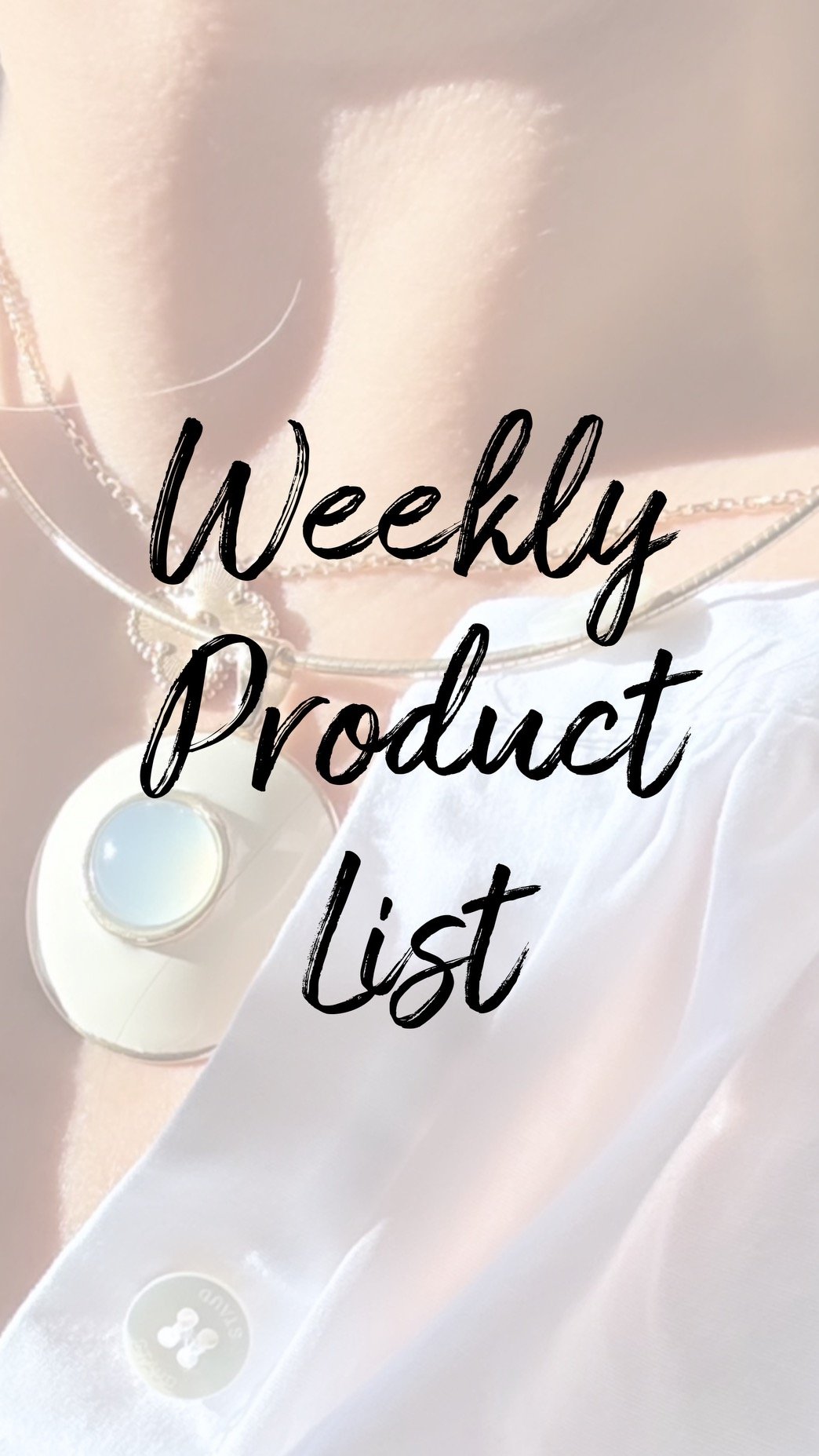 Weekly Product List | Things I Bought and Liked
